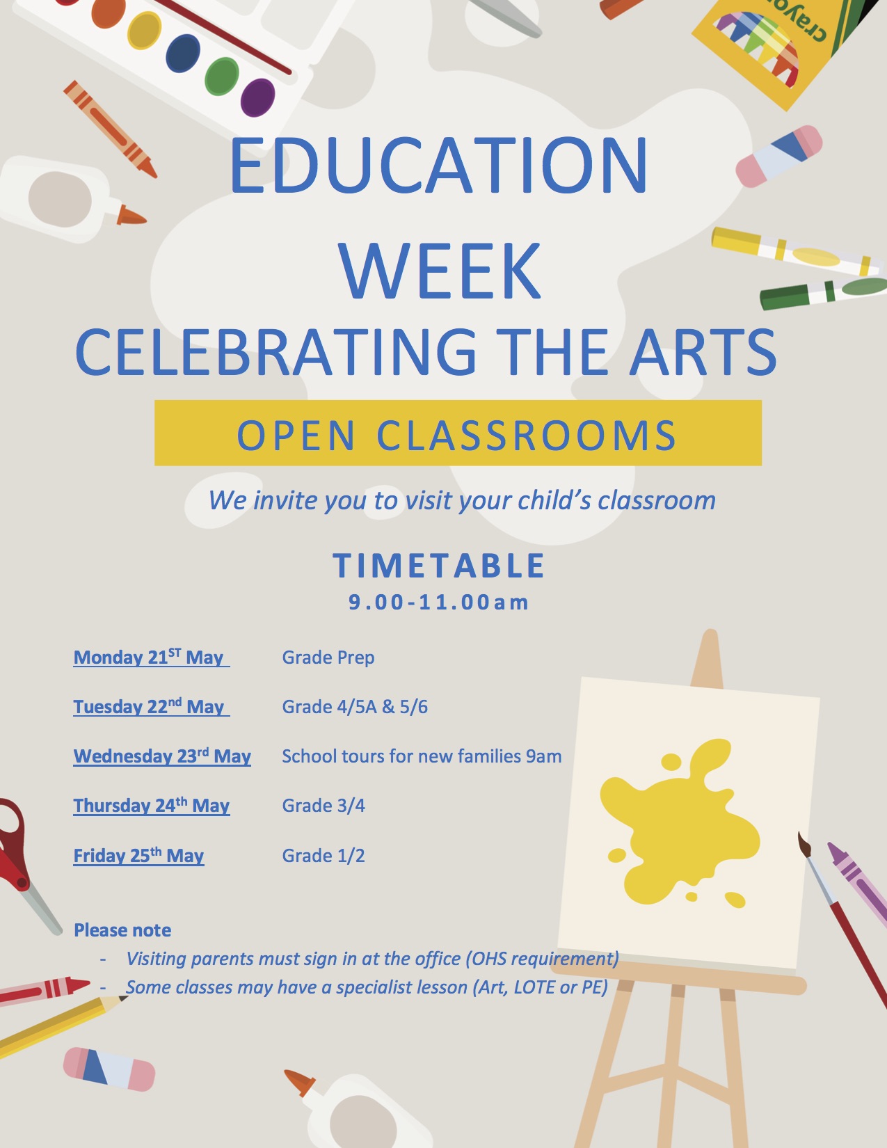 Education Week Open Classrooms Monday 21st- Friday 25th May